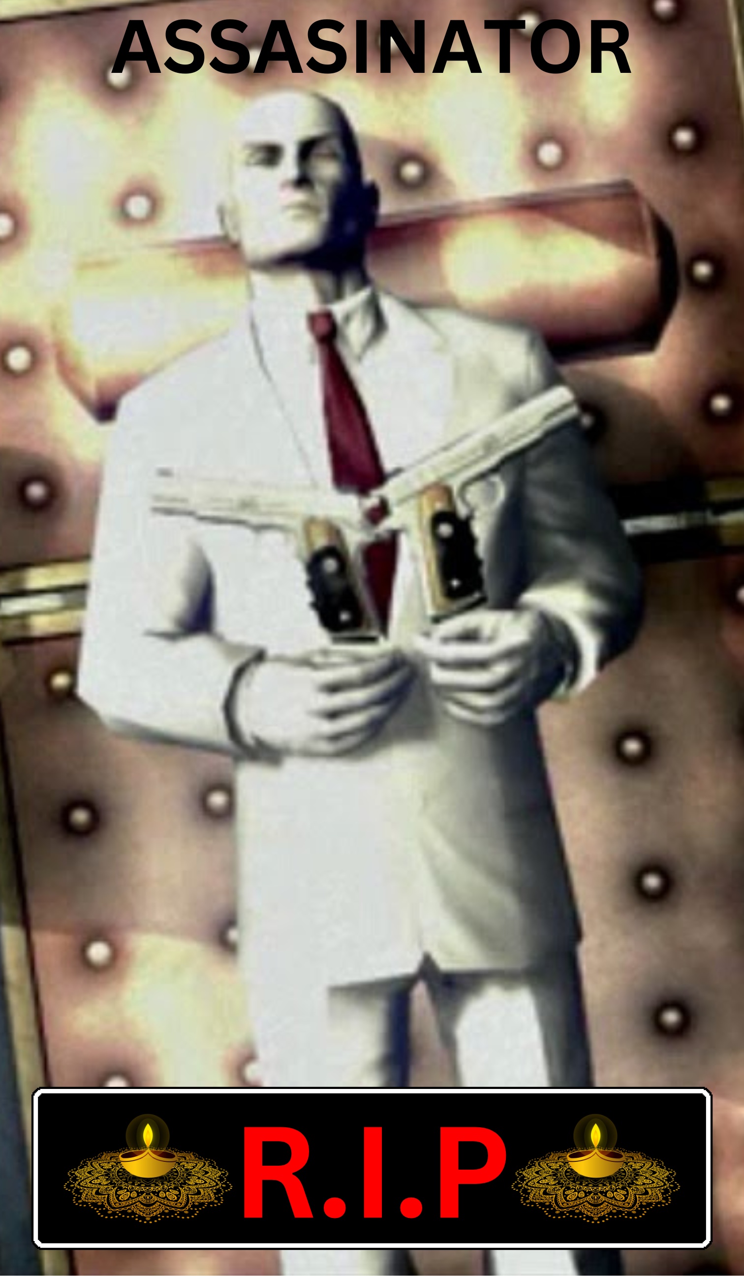 R.I.P Assassinators!
